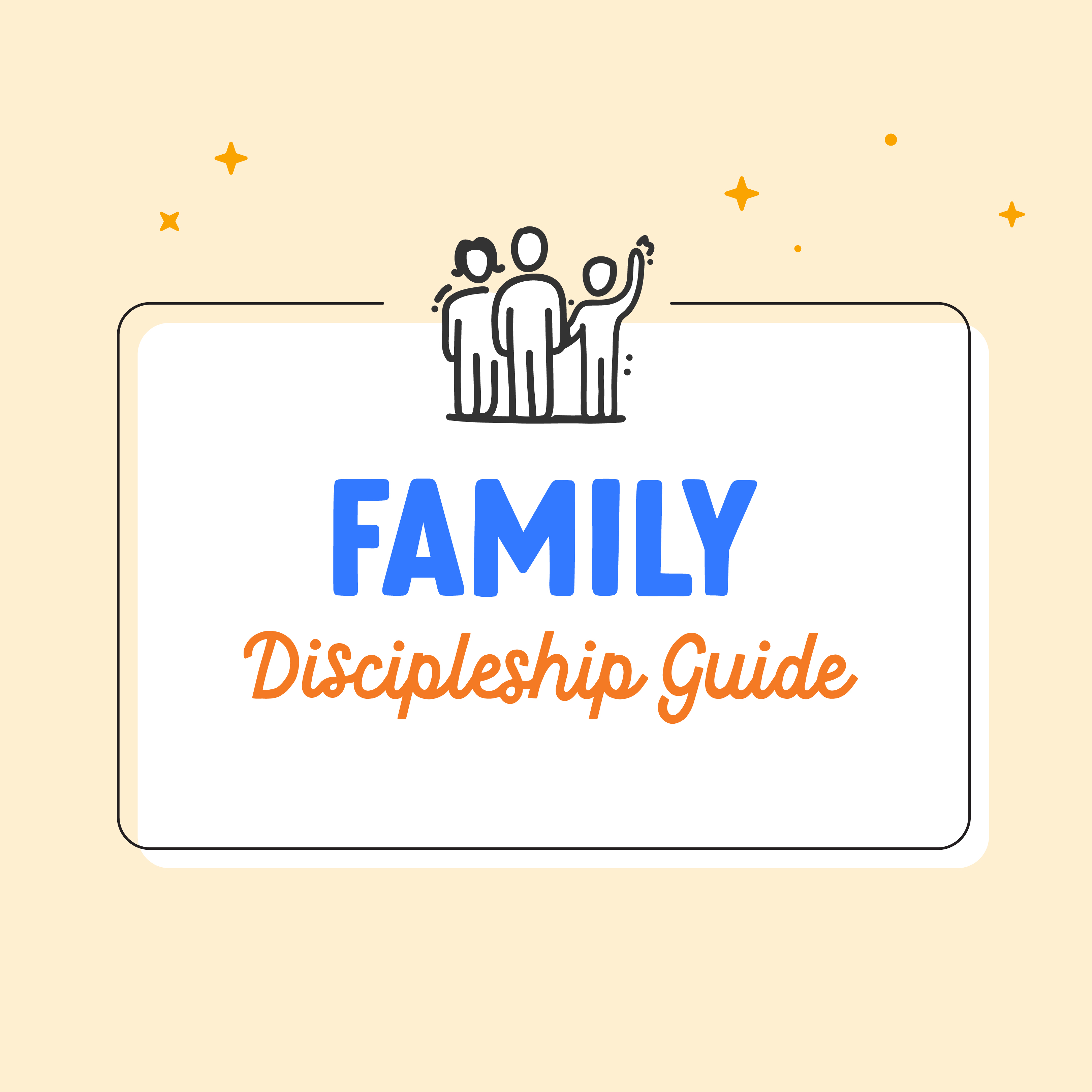 Family Discipleship Guide - Child Discipleship